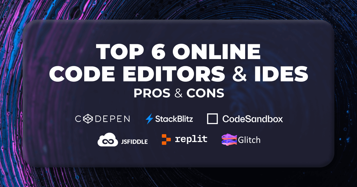 Top 6 Free Online Code Editors And IDEs With Pros And Cons Refine