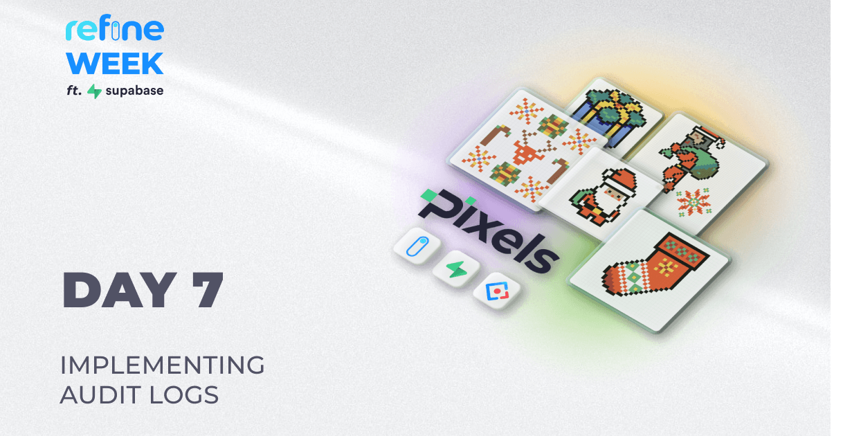 Audit Log With Refine | Refine