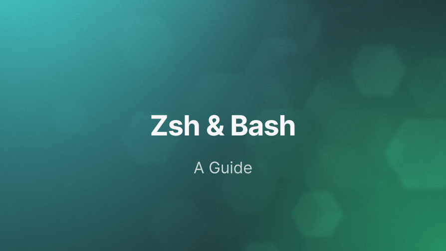 Zsh and Bash | Refine