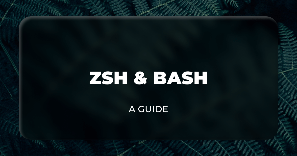 Zsh and Bash | Refine